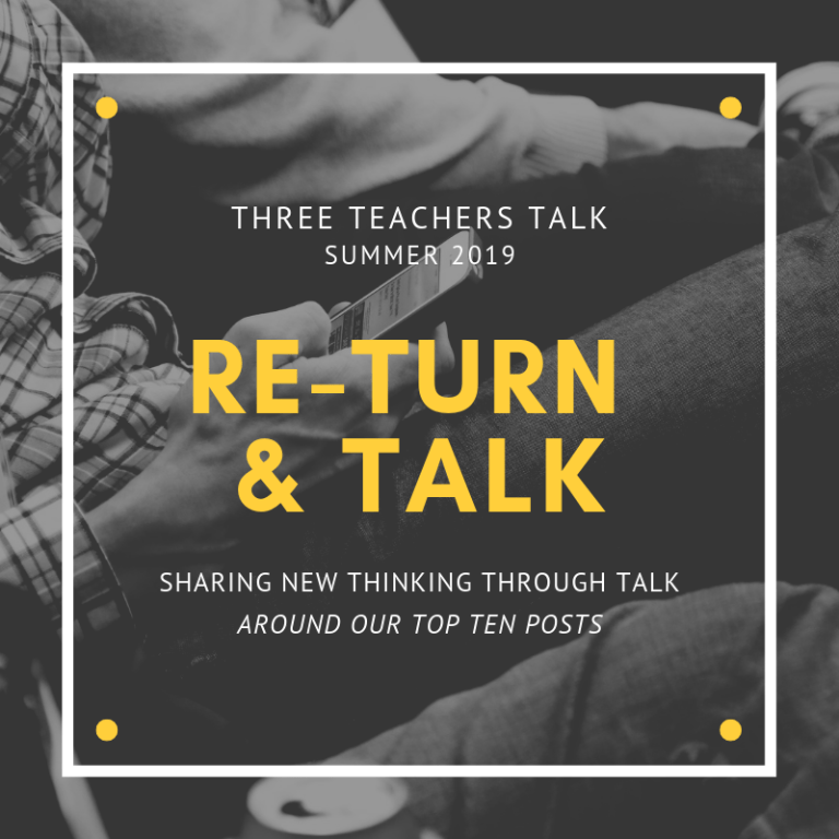 Five Ideas That Beat the Dread: A Return | Three Teachers Talk